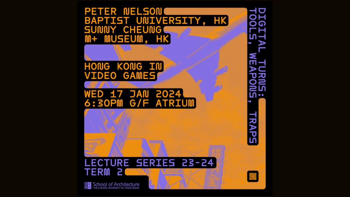 Lecture Series 2023-24 Term 2: Hong Kong in Video Games
